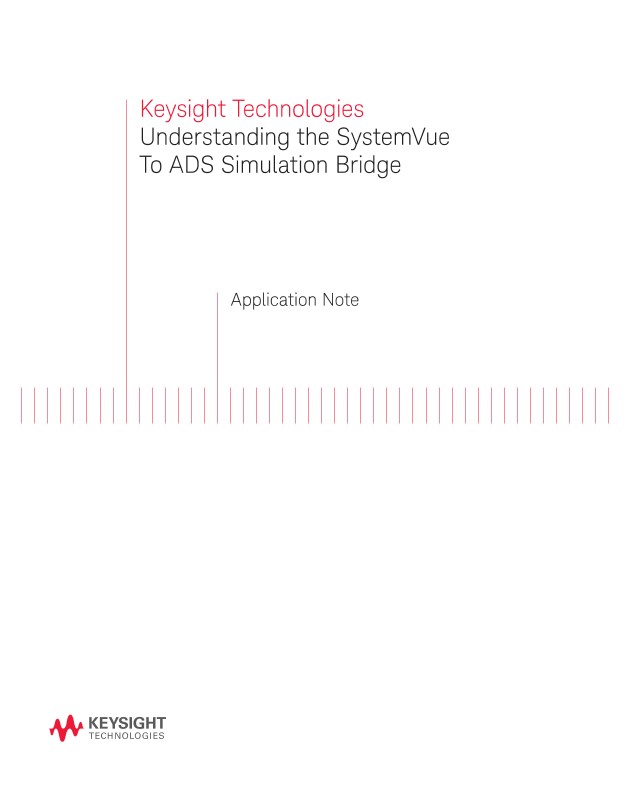 Understanding the SystemVue To ADS Simulation Bridge PDF Asset Page | Keysight